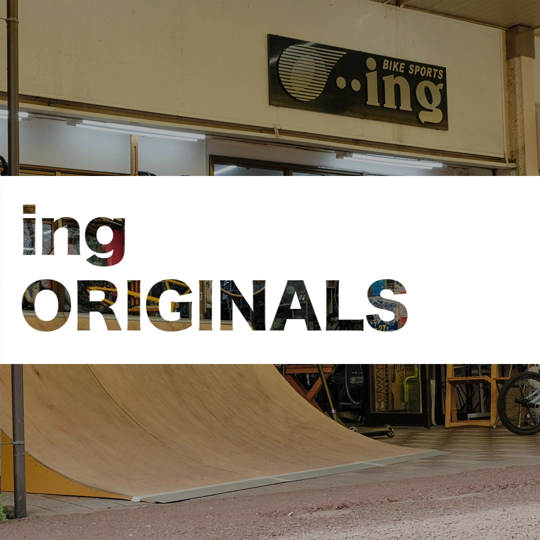 ing ORIGINALS – BIKE SPORTS ・・ing